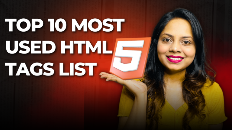 Top 10 Most Used HTML Tags List with Examples - DesignWithRehana