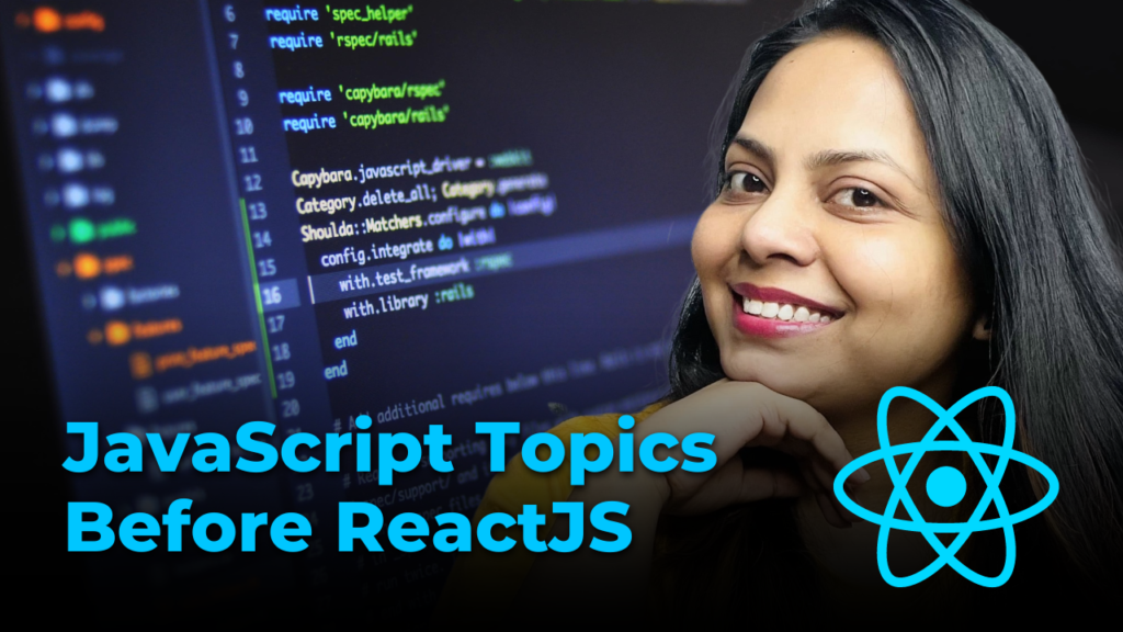 JavaScript Topics Before ReactJS - DesignWithRehana