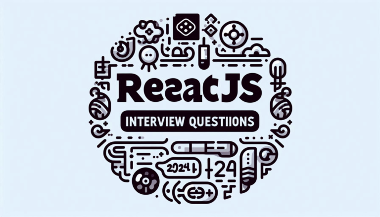 React Interview Questions and Answers – Top Questions for 2024 ... React Interview Questions and Answers – Top Questions for 2024 ...
